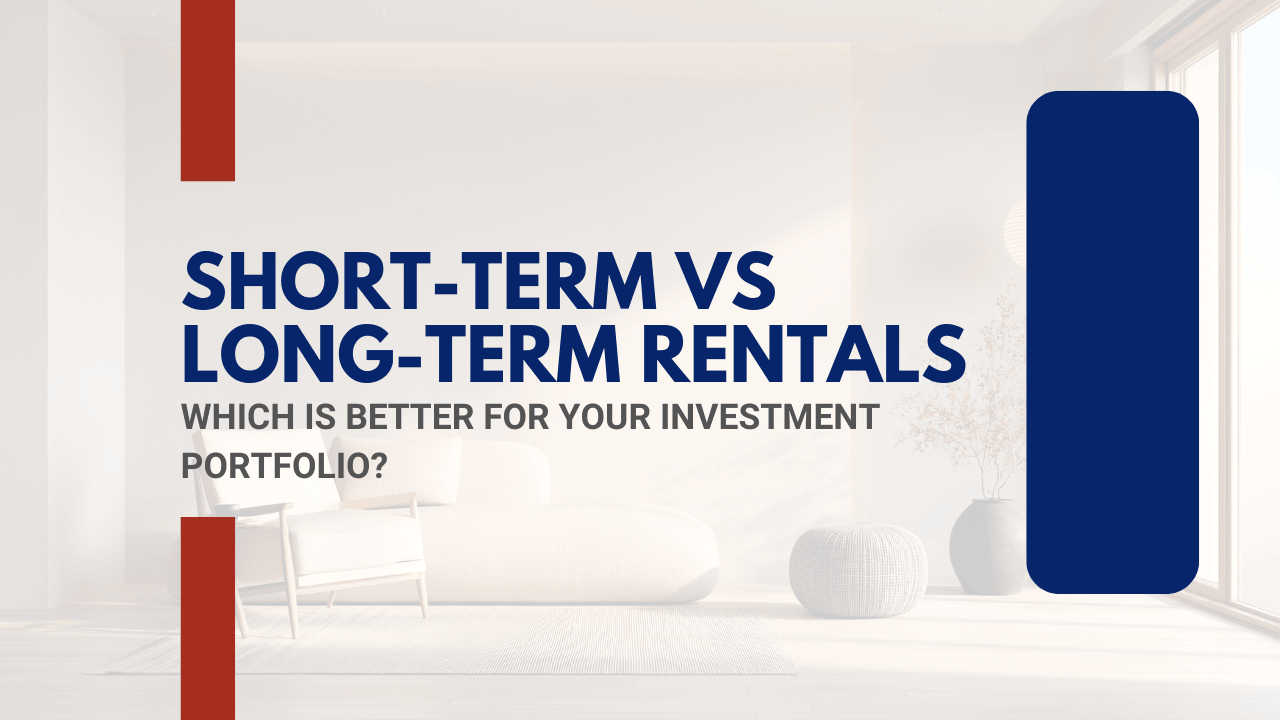 Short-Term vs Long-Term Rentals: Investment Portfolio